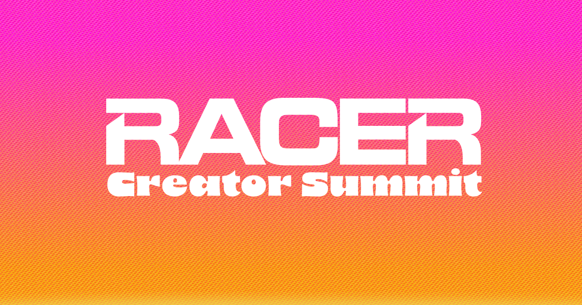 RACER Creator Summit 2026